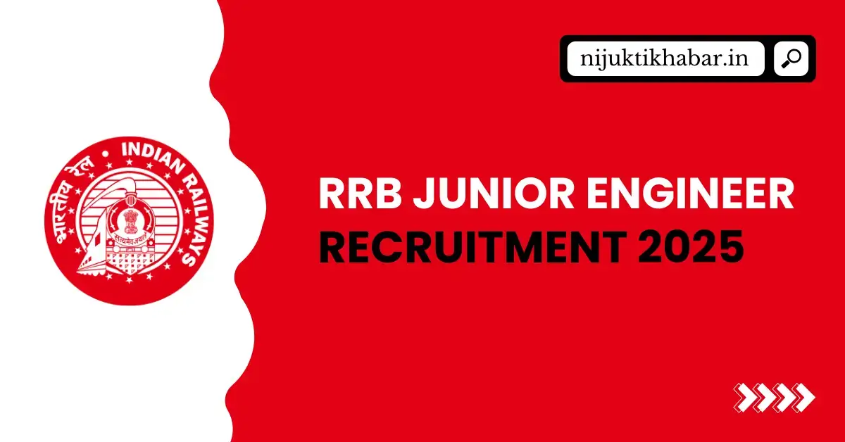 RRB Junior Engineer Recruitment 2025 - Notification Out for 2500 ...